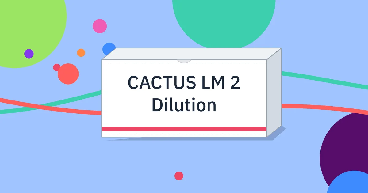 Symbolbild: Packung mit der Aufschrift CACTUS LM 2 Dilution (PZN 12797305) – Verfügbarkeit und Bezug in Apotheken in Frankfurt am Main