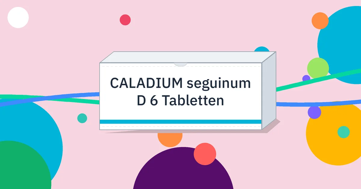 Symbolbild: Packung mit der Aufschrift CALADIUM seguinum D 6 Tabletten (PZN 02626933) – Verfügbarkeit und Bezug in Apotheken in Frankfurt am Main