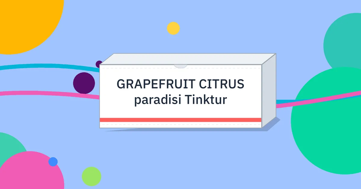 Symbolbild: Packung mit der Aufschrift GRAPEFRUIT CITRUS paradisi Tinktur (PZN 18217585) – Verfügbarkeit und Bezug in Apotheken in Frankfurt am Main