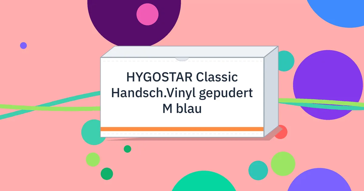 Symbolbild: Packung mit der Aufschrift HYGOSTAR Classic Handsch.Vinyl gepudert M blau (PZN 20774436) – Verfügbarkeit und Bezug in Apotheken in Frankfurt am Main