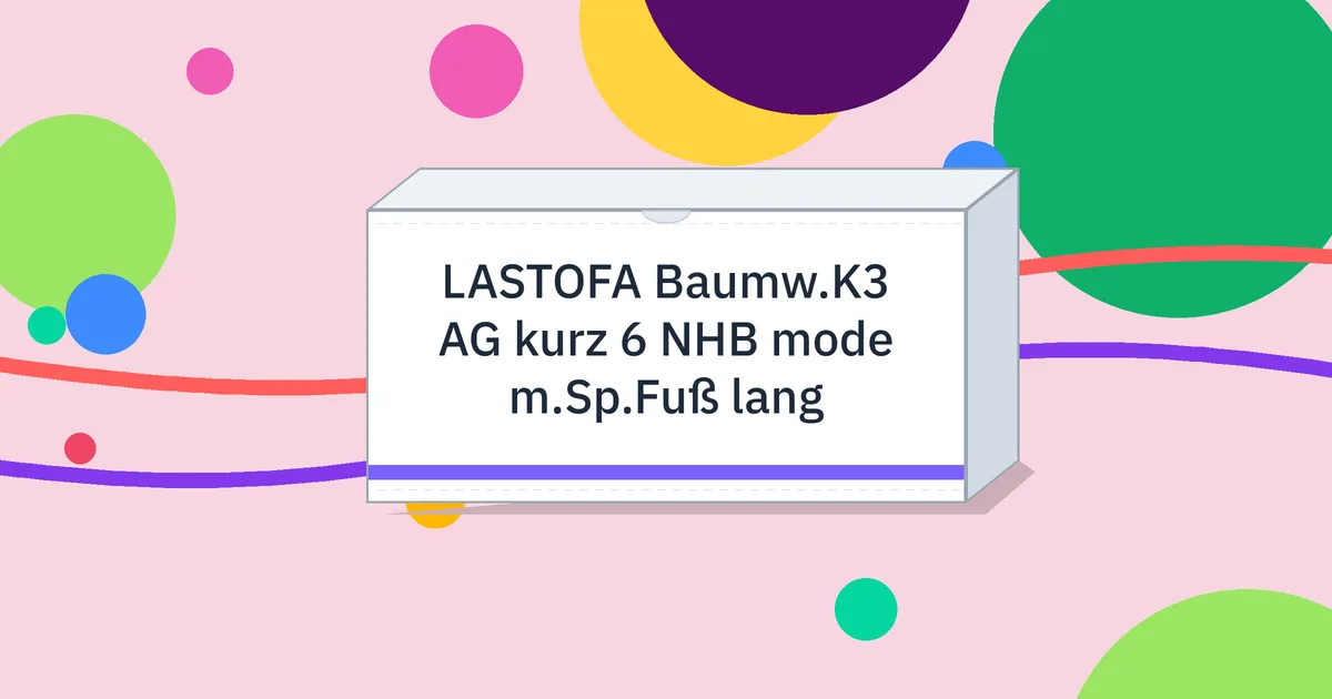 Symbolbild: Packung mit der Aufschrift LASTOFA Baumw.K3 AG kurz 6 NHB mode m.Sp.Fuß lang (PZN 01955511) – Verfügbarkeit und Bezug in Apotheken in Frankfurt am Main