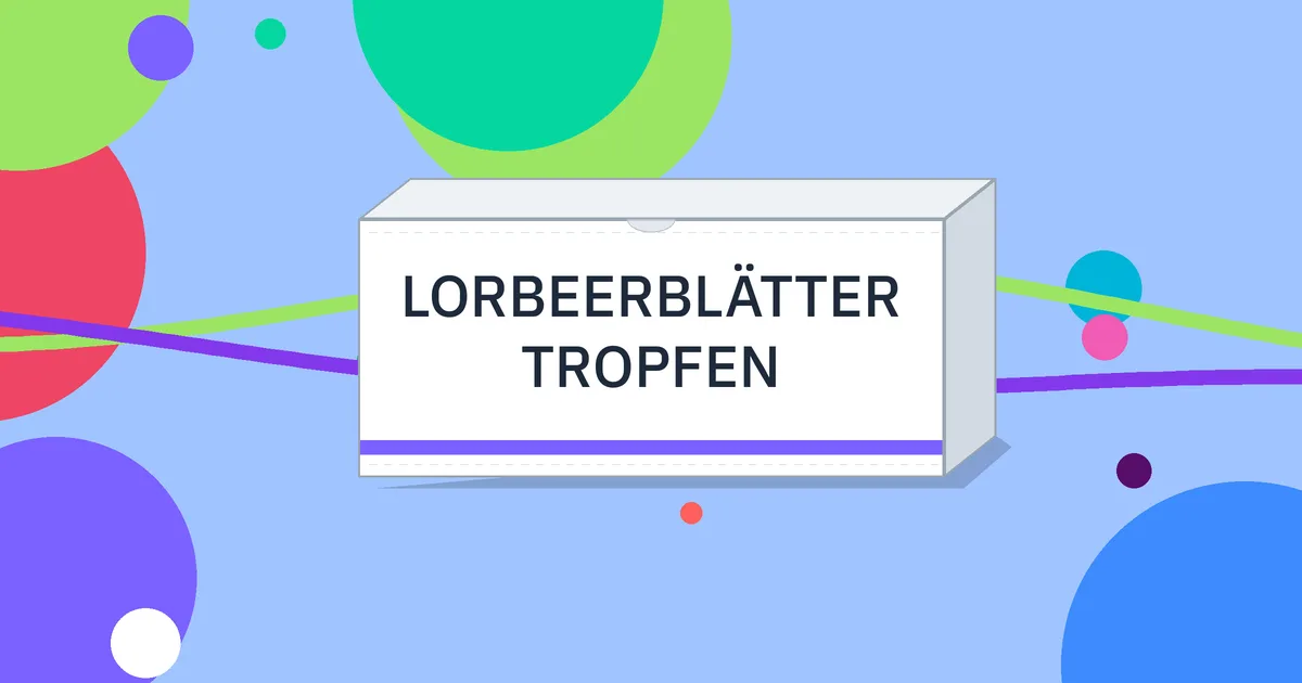 Symbolbild: Packung mit der Aufschrift LORBEERBLÄTTER TROPFEN (PZN 11365791) – Verfügbarkeit und Bezug in Apotheken in Frankfurt am Main