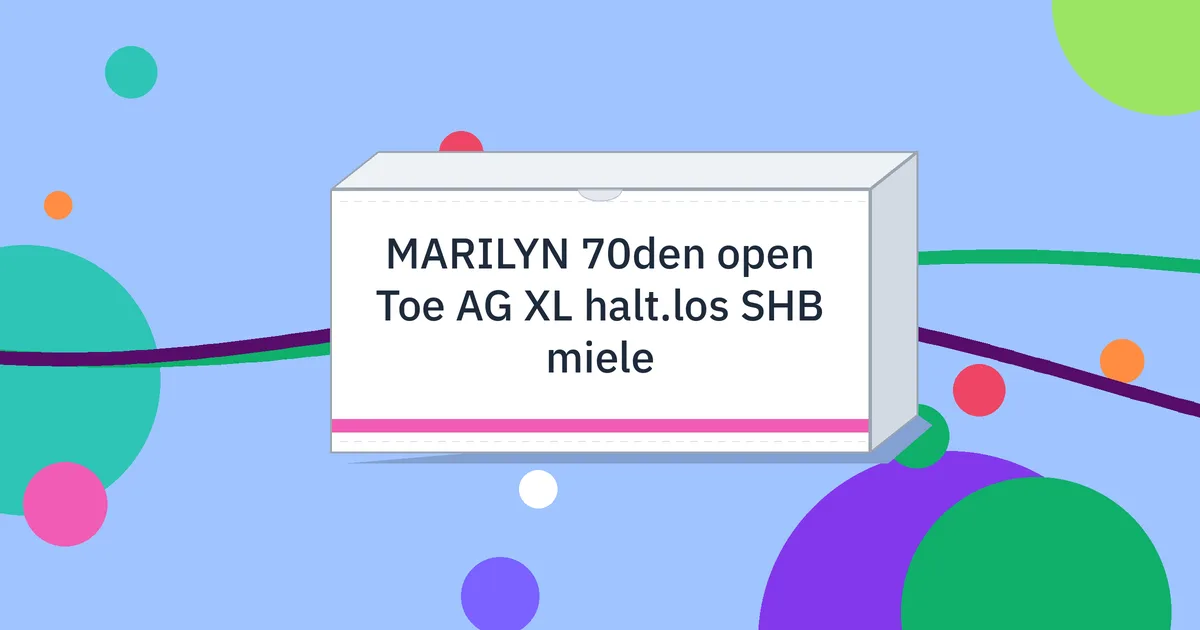 Symbolbild: Packung mit der Aufschrift MARILYN 70den open Toe AG XL halt.los SHB miele (PZN 16188193) – Verfügbarkeit und Bezug in Apotheken in Frankfurt am Main