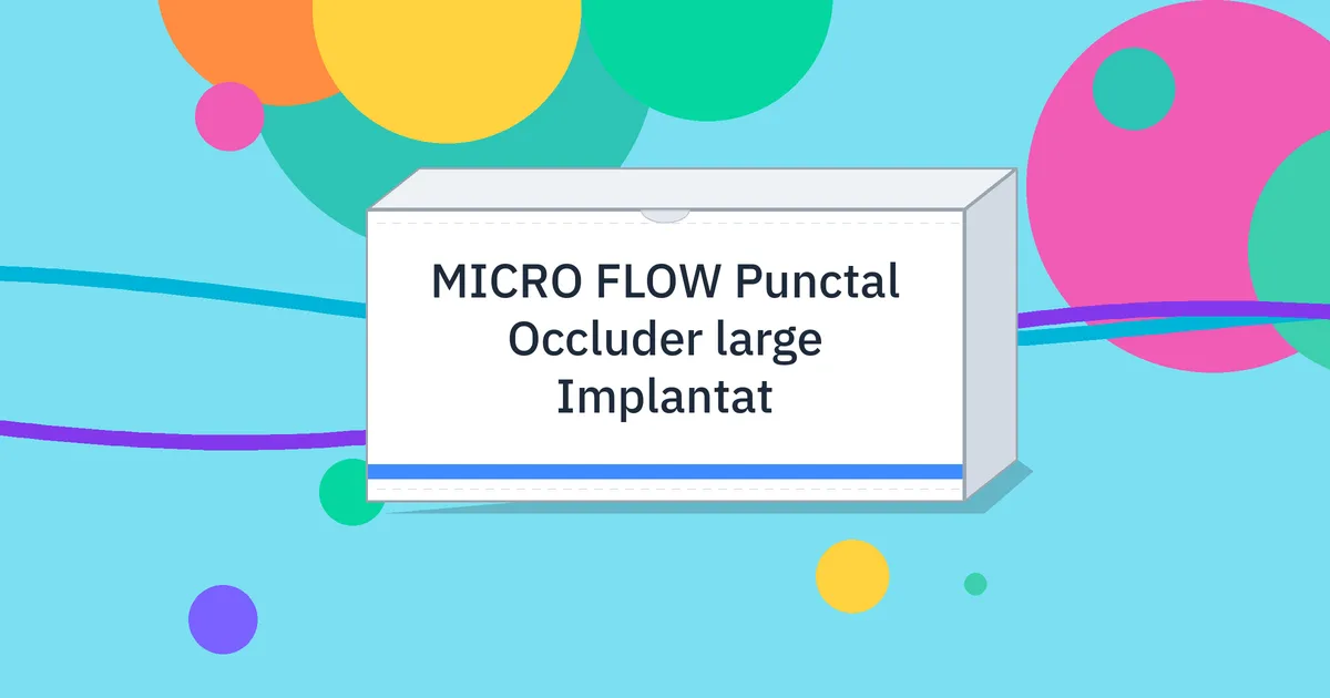 Symbolbild: Packung mit der Aufschrift MICRO FLOW Punctal Occluder large Implantat (PZN 07689128) – Verfügbarkeit und Bezug in Apotheken in Frankfurt am Main
