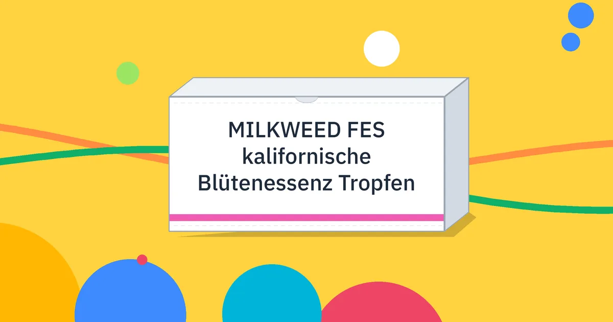 Symbolbild: Packung mit der Aufschrift MILKWEED FES kalifornische Blütenessenz Tropfen (PZN 09172487) – Verfügbarkeit und Bezug in Apotheken in Frankfurt am Main