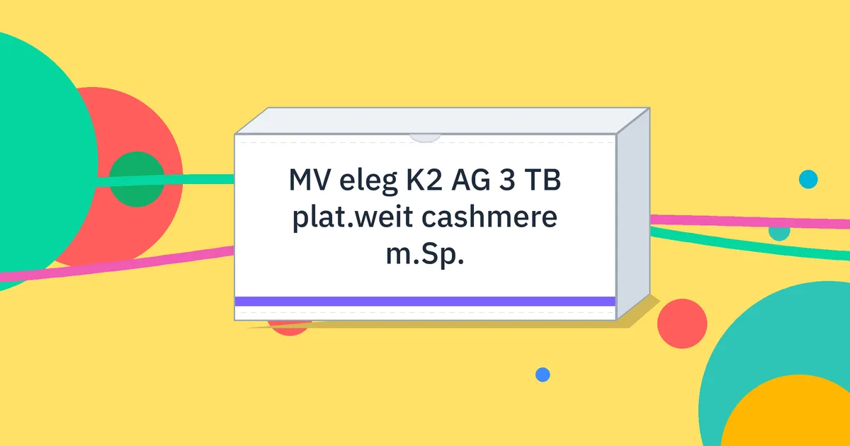 Symbolbild: Packung mit der Aufschrift MV eleg K2 AG 3 TB plat.weit cashmere m.Sp. (PZN 14677611) – Verfügbarkeit und Bezug in Apotheken in Frankfurt am Main
