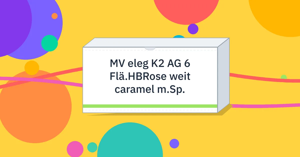 Symbolbild: Packung mit der Aufschrift MV eleg K2 AG 6 Flä.HBRose weit caramel m.Sp. (PZN 15720823) – Verfügbarkeit und Bezug in Apotheken in Frankfurt am Main