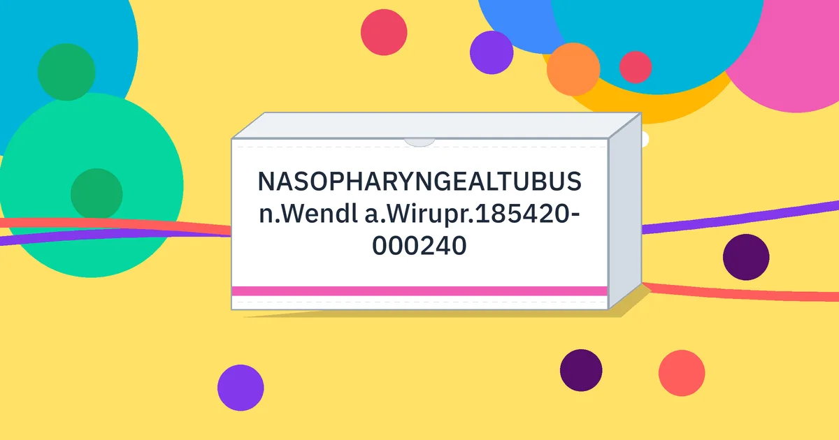 Symbolbild: Packung mit der Aufschrift NASOPHARYNGEALTUBUS n.Wendl a.Wirupr.185420-000240 (PZN 05032335) – Verfügbarkeit und Bezug in Apotheken in Frankfurt am Main