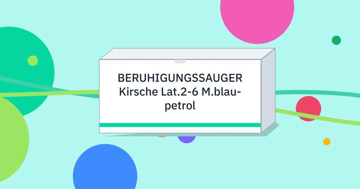 Symbolbild: Packung mit der Aufschrift BERUHIGUNGSSAUGER Kirsche Lat.2-6 M.blau-petrol (PZN 00224633) – Verfügbarkeit und Bezug in Apotheken in Frankfurt am Main