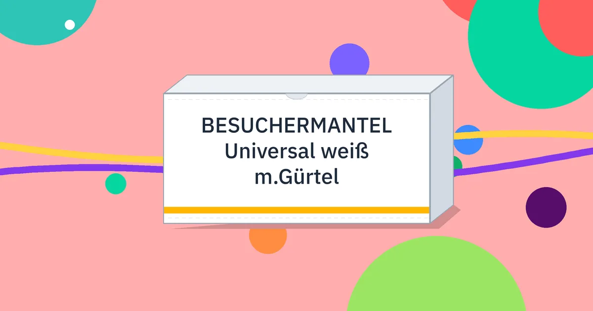 Symbolbild: Packung mit der Aufschrift BESUCHERMANTEL Universal weiß m.Gürtel (PZN 01468308) – Verfügbarkeit und Bezug in Apotheken in Frankfurt am Main