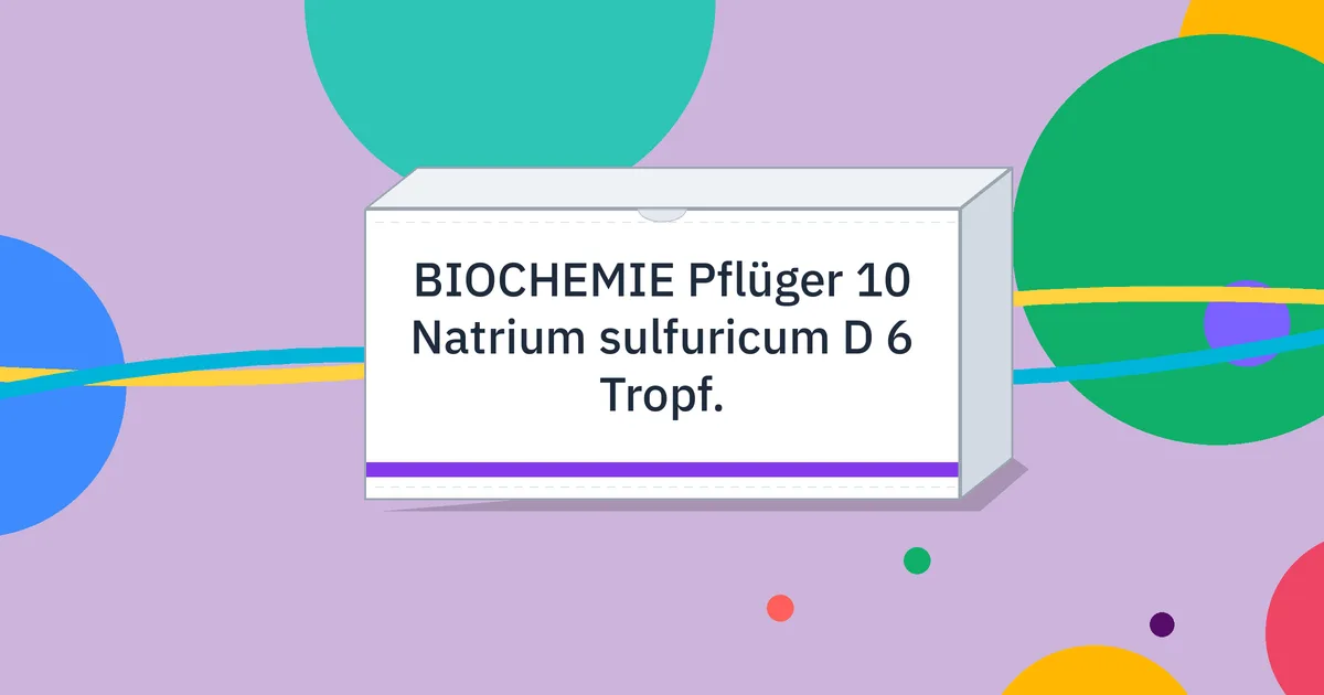 Symbolbild: Packung mit der Aufschrift BIOCHEMIE Pflüger 10 Natrium sulfuricum D 6 Tropf. (PZN 06324732) – Verfügbarkeit und Bezug in Apotheken in Frankfurt am Main