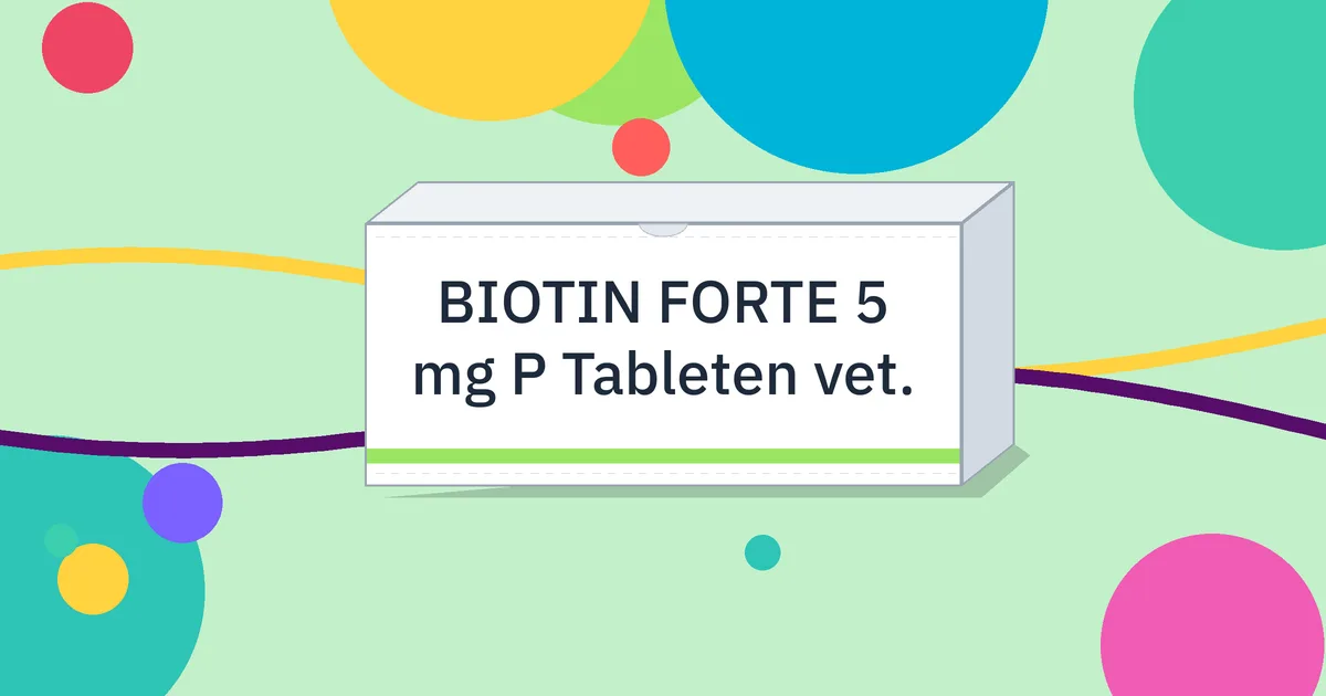 Symbolbild: Packung mit der Aufschrift BIOTIN FORTE 5 mg P Tableten vet. (PZN 02373188) – Verfügbarkeit und Bezug in Apotheken in Frankfurt am Main