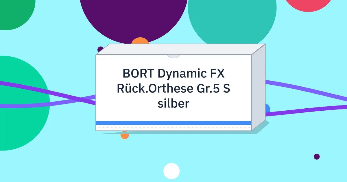 Symbolbild: Packung mit der Aufschrift BORT Dynamic FX Rück.Orthese Gr.5 S silber (PZN 07669605) – Verfügbarkeit und Bezug in Apotheken in Frankfurt am Main
