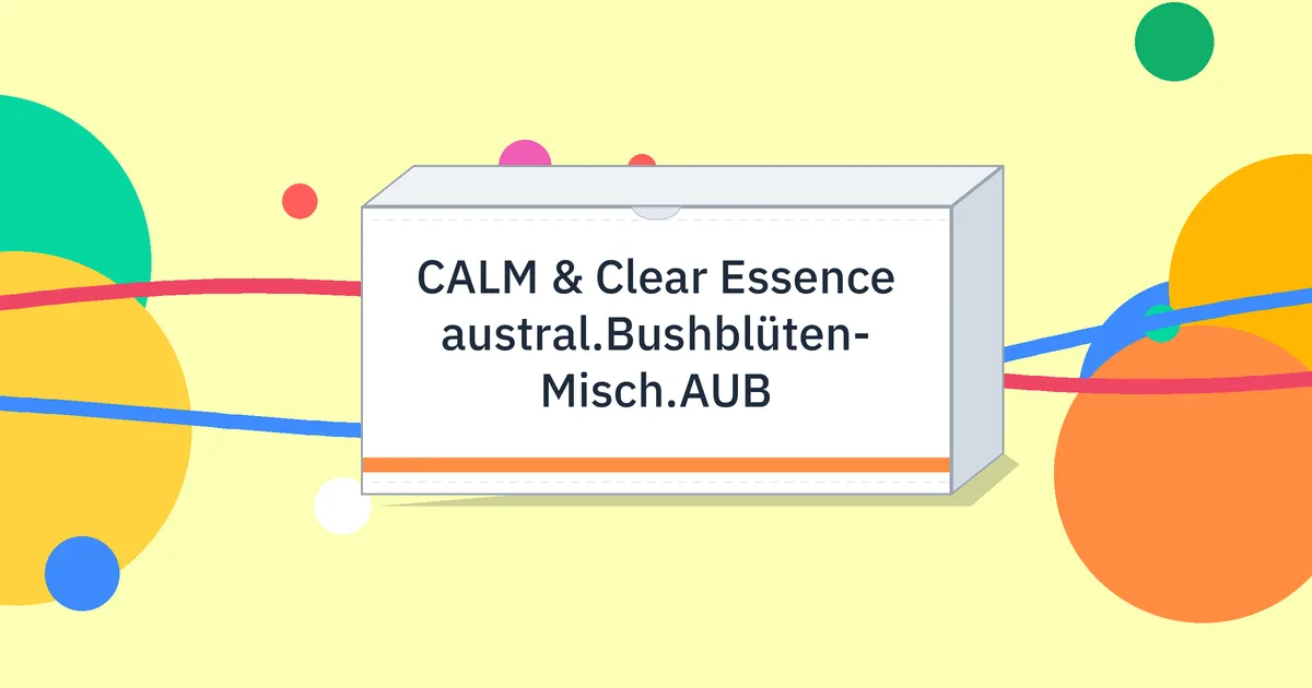 Symbolbild: Packung mit der Aufschrift CALM & Clear Essence austral.Bushblüten-Misch.AUB (PZN 05000789) – Verfügbarkeit und Bezug in Apotheken in Frankfurt am Main