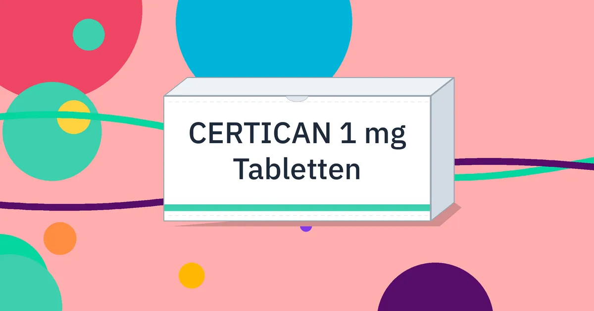 Symbolbild: Packung mit der Aufschrift CERTICAN 1 mg Tabletten (PZN 18734814) – Verfügbarkeit und Bezug in Apotheken in Frankfurt am Main
