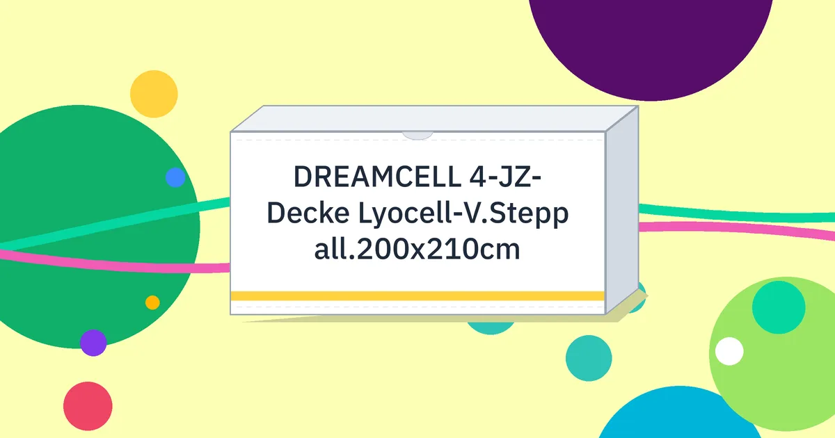 Symbolbild: Packung mit der Aufschrift DREAMCELL 4-JZ-Decke Lyocell-V.Stepp all.200x210cm (PZN 16895045) – Verfügbarkeit und Bezug in Apotheken in Frankfurt am Main