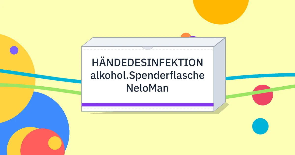 Symbolbild: Packung mit der Aufschrift HÄNDEDESINFEKTION alkohol.Spenderflasche NeloMan (PZN 16779712) – Verfügbarkeit und Bezug in Apotheken in Frankfurt am Main