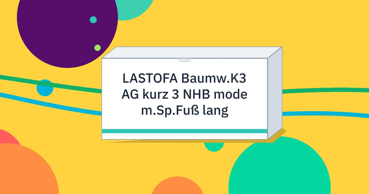 Symbolbild: Packung mit der Aufschrift LASTOFA Baumw.K3 AG kurz 3 NHB mode m.Sp.Fuß lang (PZN 01955250) – Verfügbarkeit und Bezug in Apotheken in Frankfurt am Main
