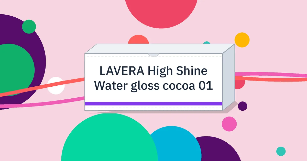 Symbolbild: Packung mit der Aufschrift LAVERA High Shine Water gloss cocoa 01 (PZN 18097017) – Verfügbarkeit und Bezug in Apotheken in Frankfurt am Main