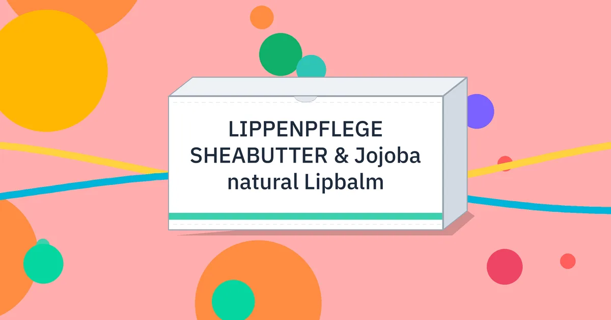 Symbolbild: Packung mit der Aufschrift LIPPENPFLEGE SHEABUTTER & Jojoba natural Lipbalm (PZN 17535863) – Verfügbarkeit und Bezug in Apotheken in Frankfurt am Main