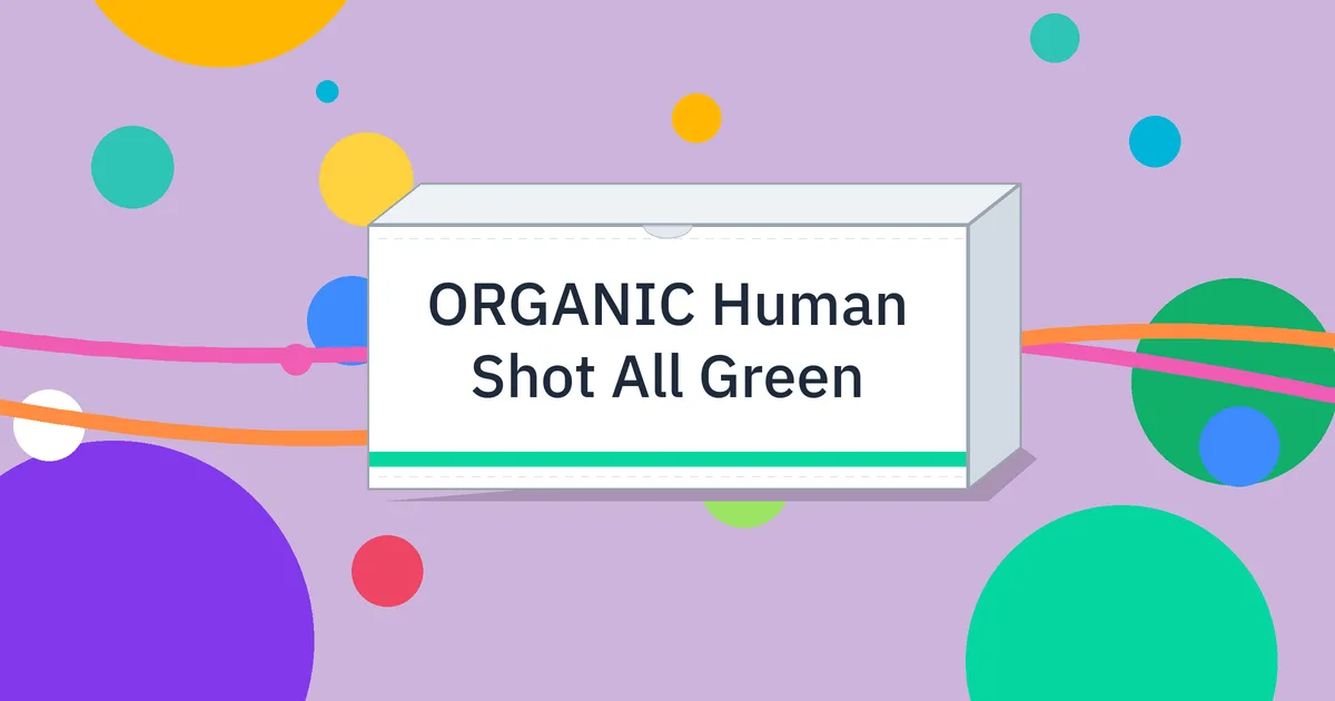 Symbolbild: Packung mit der Aufschrift ORGANIC Human Shot All Green (PZN 20136121) – Verfügbarkeit und Bezug in Apotheken in Frankfurt am Main