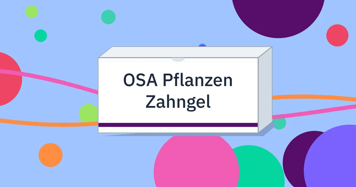 Symbolbild: Packung mit der Aufschrift OSA Pflanzen Zahngel (PZN 08474364) – Verfügbarkeit und Bezug in Apotheken in Frankfurt am Main