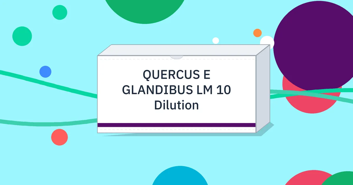 Symbolbild: Packung mit der Aufschrift QUERCUS E GLANDIBUS LM 10 Dilution (PZN 13674579) – Verfügbarkeit und Bezug in Apotheken in Frankfurt am Main
