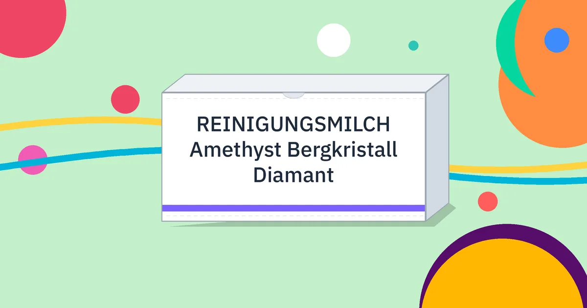Symbolbild: Packung mit der Aufschrift REINIGUNGSMILCH Amethyst Bergkristall Diamant (PZN 18914491) – Verfügbarkeit und Bezug in Apotheken in Frankfurt am Main