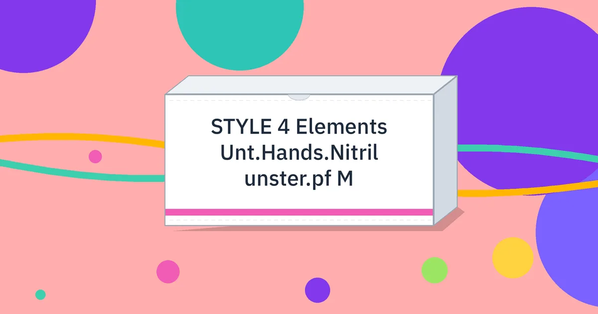 Symbolbild: Packung mit der Aufschrift STYLE 4 Elements Unt.Hands.Nitril unster.pf M (PZN 19142458) – Verfügbarkeit und Bezug in Apotheken in Frankfurt am Main