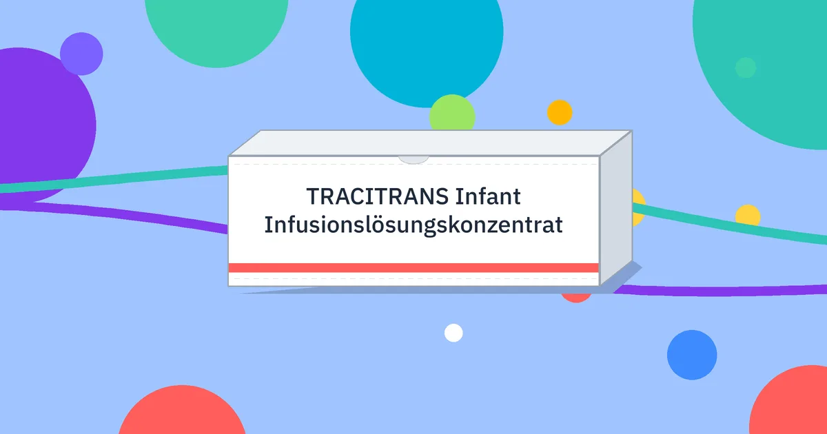 Symbolbild: Packung mit der Aufschrift TRACITRANS Infant Infusionslösungskonzentrat (PZN 01314284) – Verfügbarkeit und Bezug in Apotheken in Frankfurt am Main