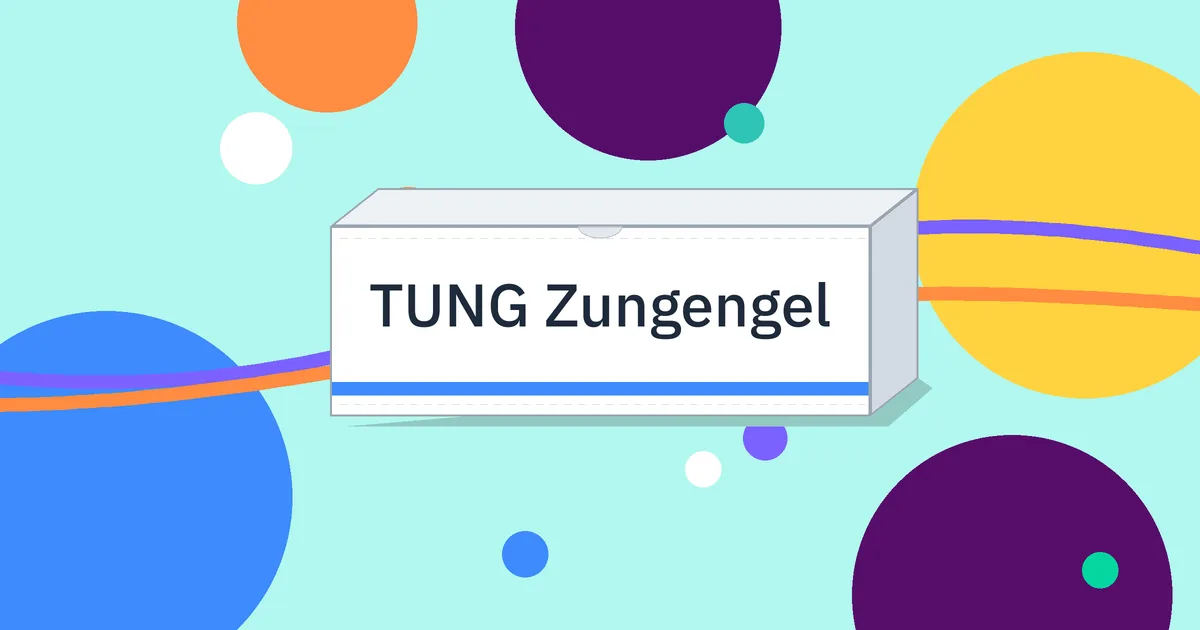 Symbolbild: Packung mit der Aufschrift TUNG Zungengel (PZN 00541948) – Verfügbarkeit und Bezug in Apotheken in Frankfurt am Main