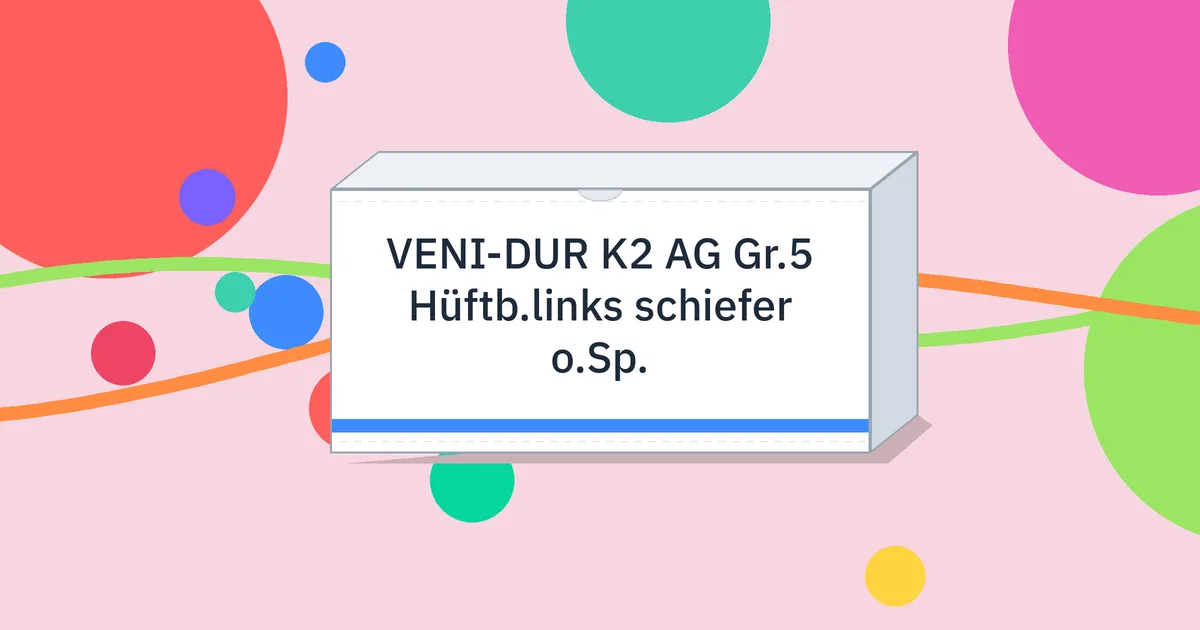 Symbolbild: Packung mit der Aufschrift VENI-DUR K2 AG Gr.5 Hüftb.links schiefer o.Sp. (PZN 03253954) – Verfügbarkeit und Bezug in Apotheken in Frankfurt am Main