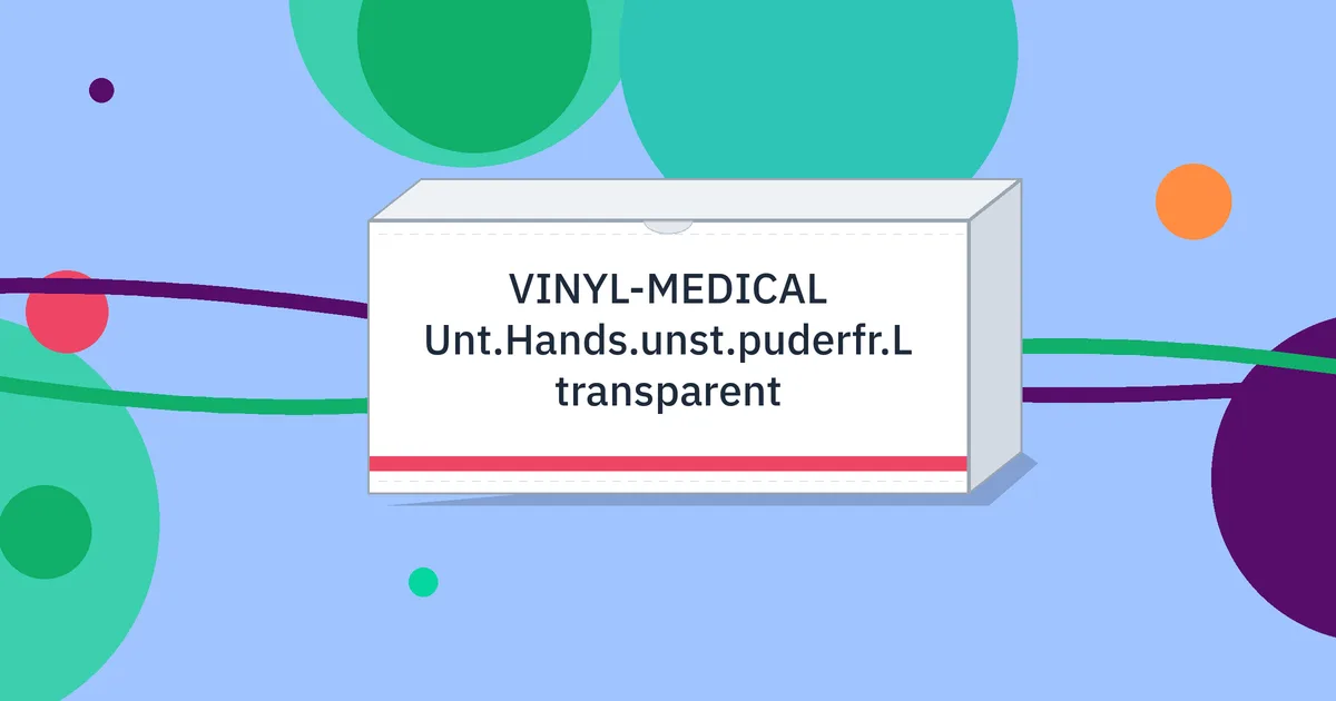 Symbolbild: Packung mit der Aufschrift VINYL-MEDICAL Unt.Hands.unst.puderfr.L transparent (PZN 18408196) – Verfügbarkeit und Bezug in Apotheken in Frankfurt am Main
