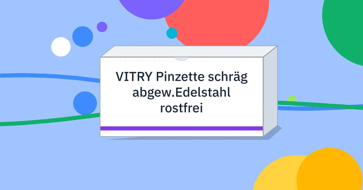 Symbolbild: Packung mit der Aufschrift VITRY Pinzette schräg abgew.Edelstahl rostfrei (PZN 05044048) – Verfügbarkeit und Bezug in Apotheken in Frankfurt am Main