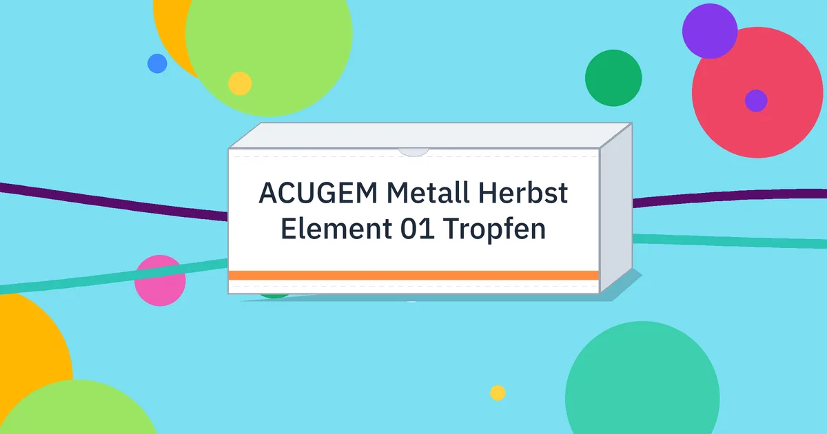 Symbolbild: Packung mit der Aufschrift ACUGEM Metall Herbst Element 01 Tropfen (PZN 20296787) – Verfügbarkeit und Bezug in Apotheken in Frankfurt am Main