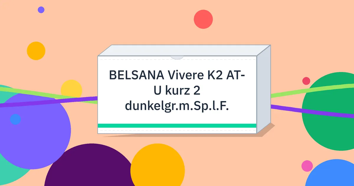 Symbolbild: Packung mit der Aufschrift BELSANA Vivere K2 AT-U kurz 2 dunkelgr.m.Sp.l.F. (PZN 12183365) – Verfügbarkeit und Bezug in Apotheken in Frankfurt am Main