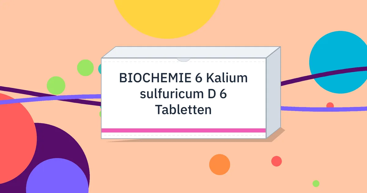 Symbolbild: Packung mit der Aufschrift BIOCHEMIE 6 Kalium sulfuricum D 6 Tabletten (PZN 03420197) – Verfügbarkeit und Bezug in Apotheken in Frankfurt am Main