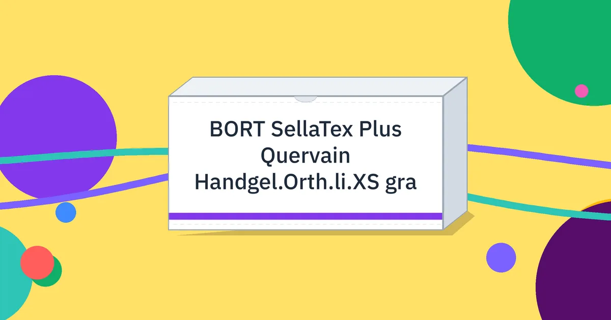 Symbolbild: Packung mit der Aufschrift BORT SellaTex Plus Quervain Handgel.Orth.li.XS gra (PZN 19635014) – Verfügbarkeit und Bezug in Apotheken in Frankfurt am Main