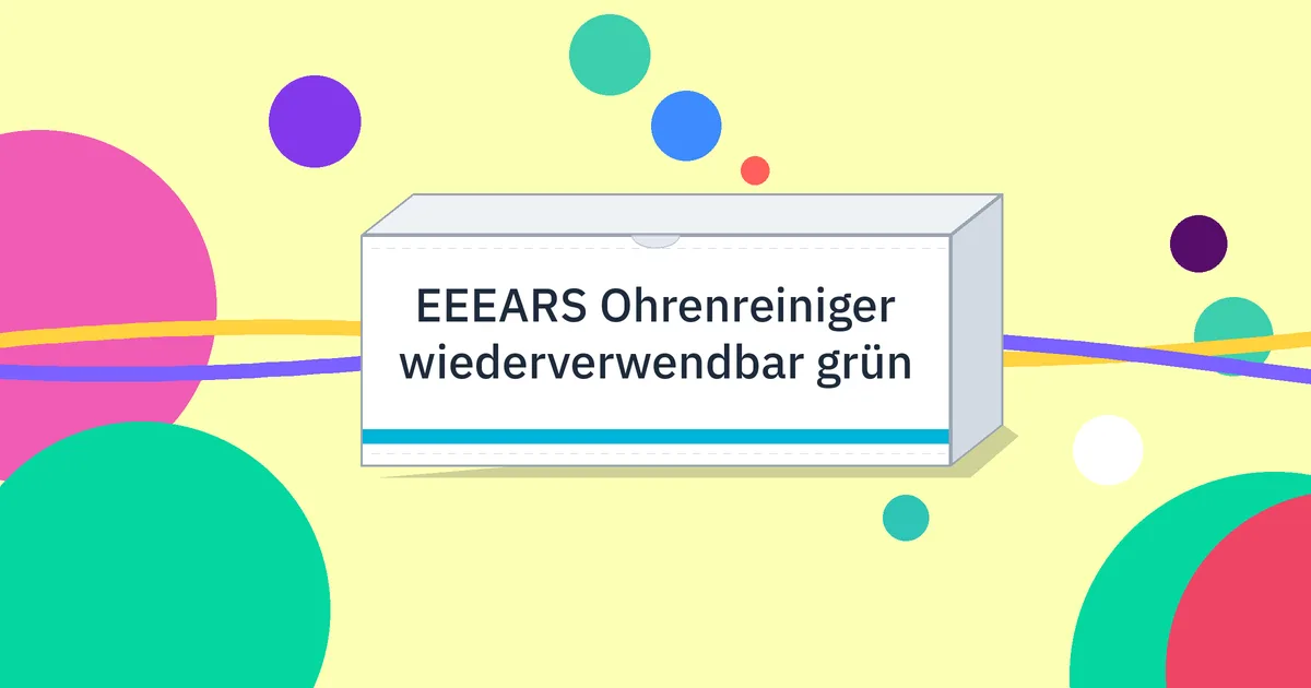 Symbolbild: Packung mit der Aufschrift EEEARS Ohrenreiniger wiederverwendbar grün (PZN 15613458) – Verfügbarkeit und Bezug in Apotheken in Frankfurt am Main