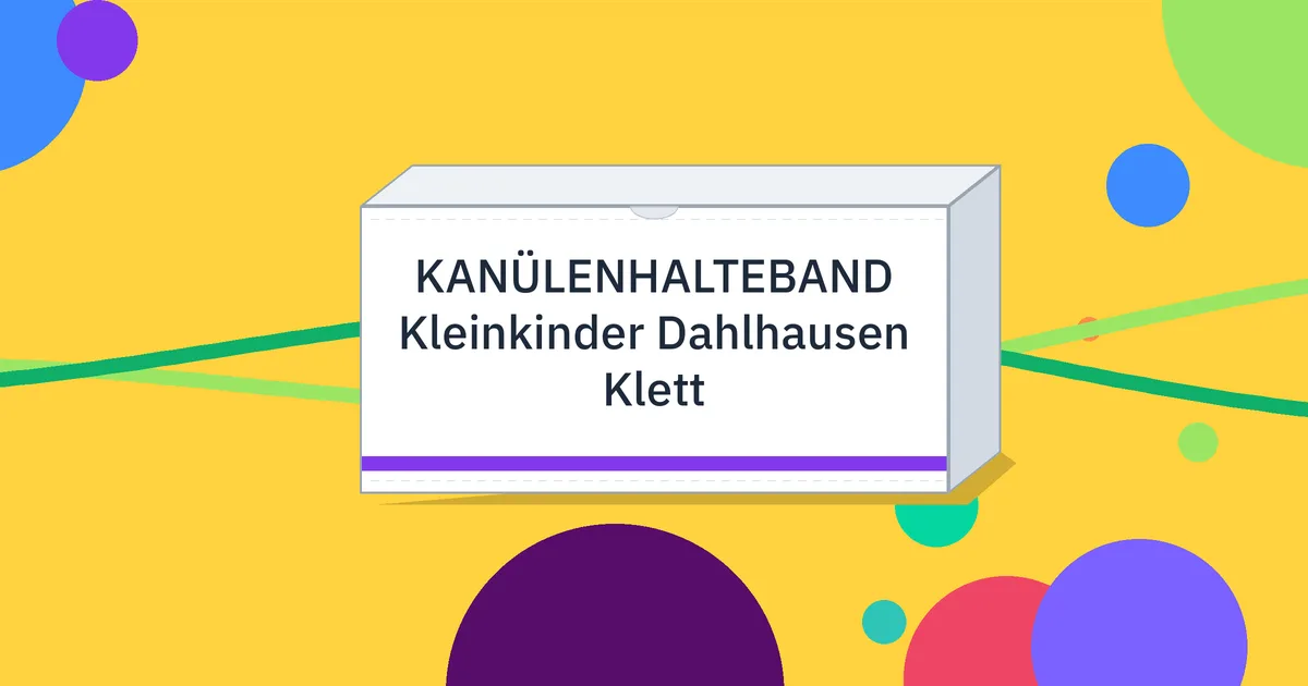 Symbolbild: Packung mit der Aufschrift KANÜLENHALTEBAND Kleinkinder Dahlhausen Klett (PZN 04366212) – Verfügbarkeit und Bezug in Apotheken in Frankfurt am Main