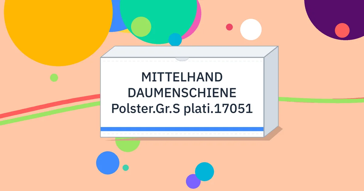 Symbolbild: Packung mit der Aufschrift MITTELHAND DAUMENSCHIENE Polster.Gr.S plati.17051 (PZN 03268453) – Verfügbarkeit und Bezug in Apotheken in Frankfurt am Main