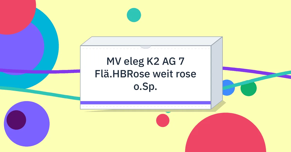 Symbolbild: Packung mit der Aufschrift MV eleg K2 AG 7 Flä.HBRose weit rose o.Sp. (PZN 15719926) – Verfügbarkeit und Bezug in Apotheken in Frankfurt am Main