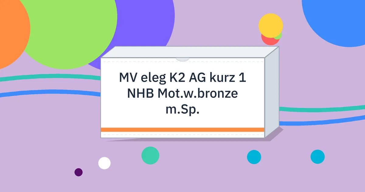 Symbolbild: Packung mit der Aufschrift MV eleg K2 AG kurz 1 NHB Mot.w.bronze m.Sp. (PZN 15712870) – Verfügbarkeit und Bezug in Apotheken in Frankfurt am Main