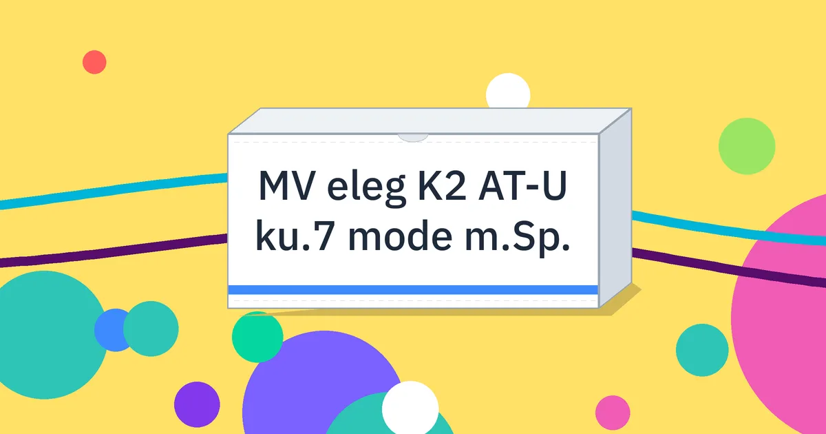 Symbolbild: Packung mit der Aufschrift MV eleg K2 AT-U ku.7 mode m.Sp. (PZN 04543766) – Verfügbarkeit und Bezug in Apotheken in Frankfurt am Main