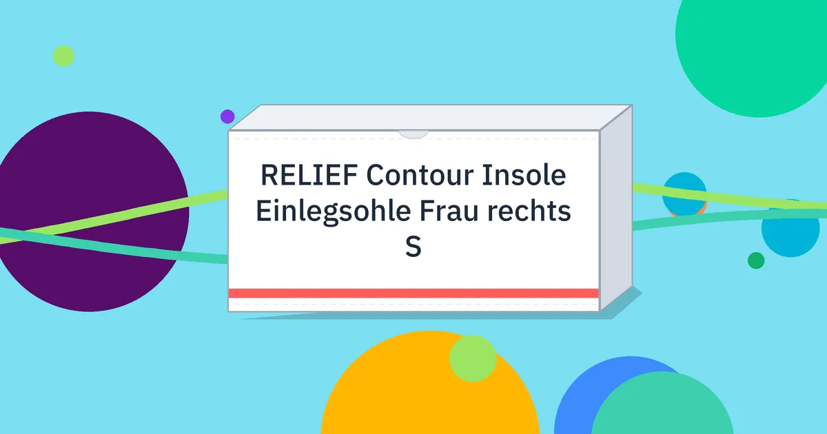 Symbolbild: Packung mit der Aufschrift RELIEF Contour Insole Einlegsohle Frau rechts S (PZN 14255488) – Verfügbarkeit und Bezug in Apotheken in Frankfurt am Main