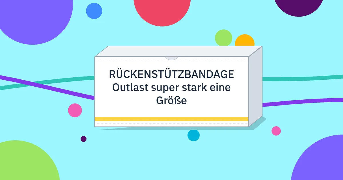Symbolbild: Packung mit der Aufschrift RÜCKENSTÜTZBANDAGE Outlast super stark eine Größe (PZN 10830091) – Verfügbarkeit und Bezug in Apotheken in Frankfurt am Main