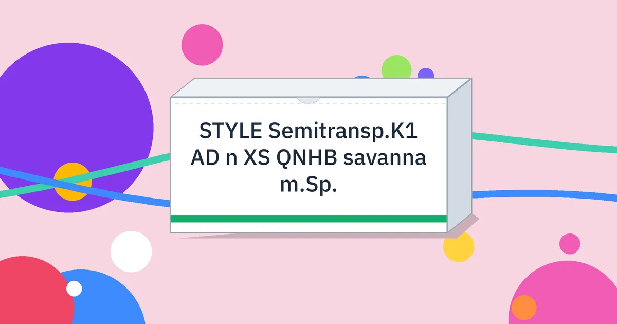 Symbolbild: Packung mit der Aufschrift STYLE Semitransp.K1 AD n XS QNHB savanna m.Sp. (PZN 18870492) – Verfügbarkeit und Bezug in Apotheken in Frankfurt am Main