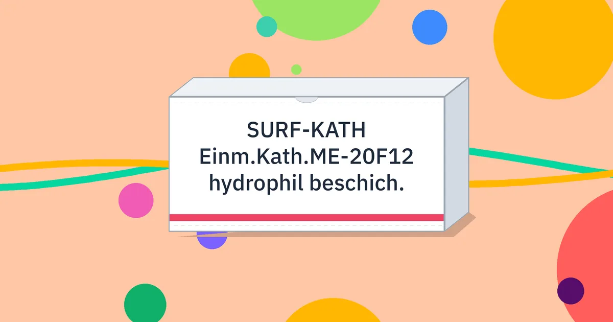 Symbolbild: Packung mit der Aufschrift SURF-KATH Einm.Kath.ME-20F12 hydrophil beschich. (PZN 05549570) – Verfügbarkeit und Bezug in Apotheken in Frankfurt am Main
