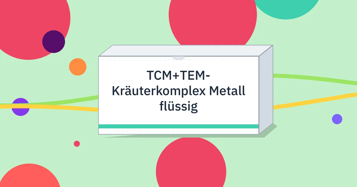 Symbolbild: Packung mit der Aufschrift TCM+TEM-Kräuterkomplex Metall flüssig (PZN 10748403) – Verfügbarkeit und Bezug in Apotheken in Frankfurt am Main