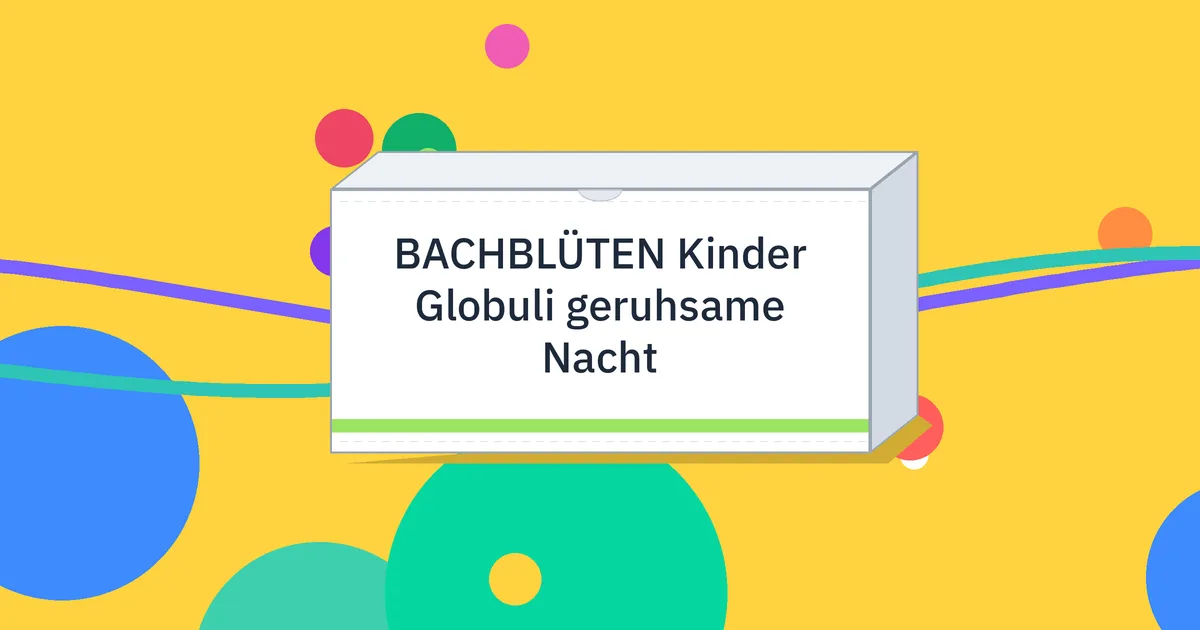 Symbolbild: Packung mit der Aufschrift BACHBLÜTEN Kinder Globuli geruhsame Nacht (PZN 16789662) – Verfügbarkeit und Bezug in Apotheken in Frankfurt am Main